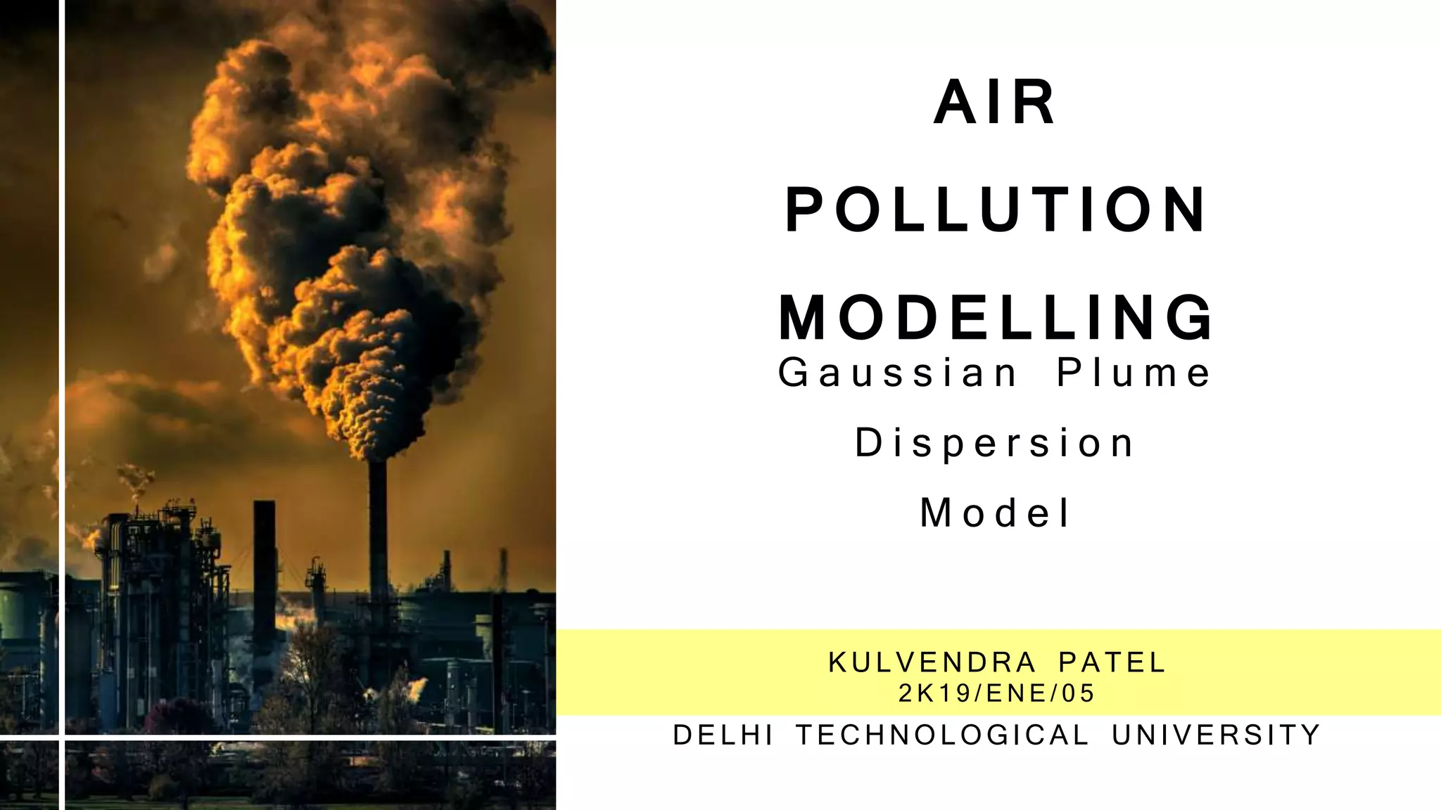 Gaussian Plume Dispersion Model | PPTX