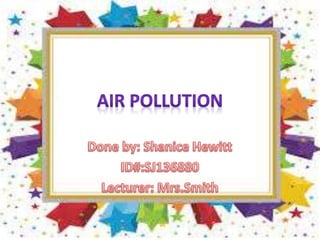 Air pollution ppt | PPTX | Indoor Environmental Quality | Home & Garden