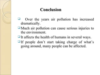 Air pollution ppt | PPT
