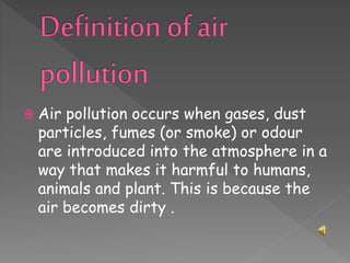 Air pollution presentation | PPTX