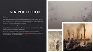 Air pollution presentation | PPT