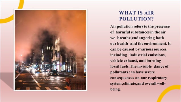 AIR POLLUTION Presentation.pptx | Indoor Environmental Quality | Home ...