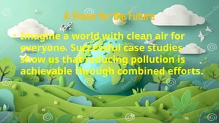 Air_Pollution_Presentation Geo for school students.pptx
