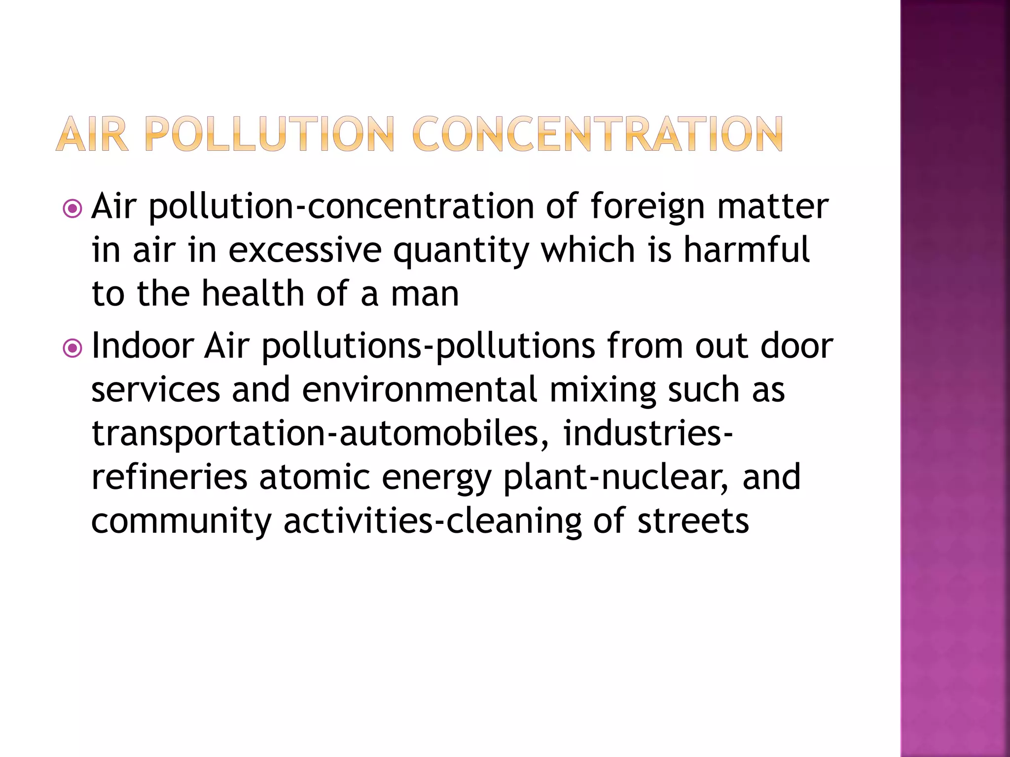 Air pollution presentation on ambient air | PPTX