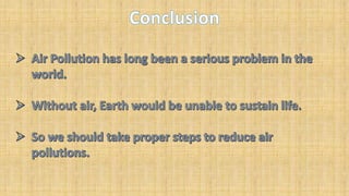 Air pollutions | PPTX