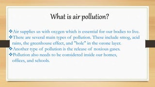 Air pollution PPT | PPTX