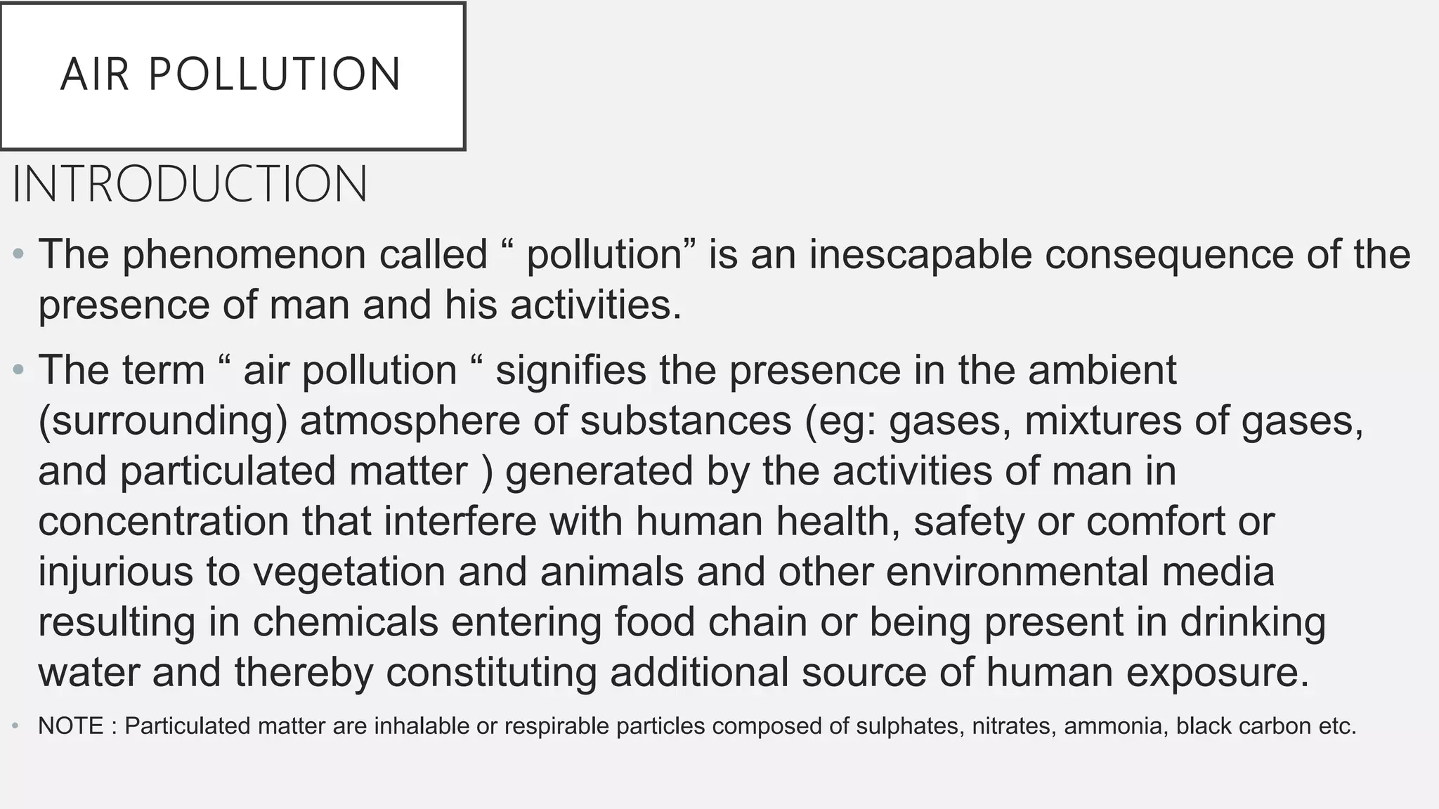 Air pollution, types, pollutants, and its management | PPTX