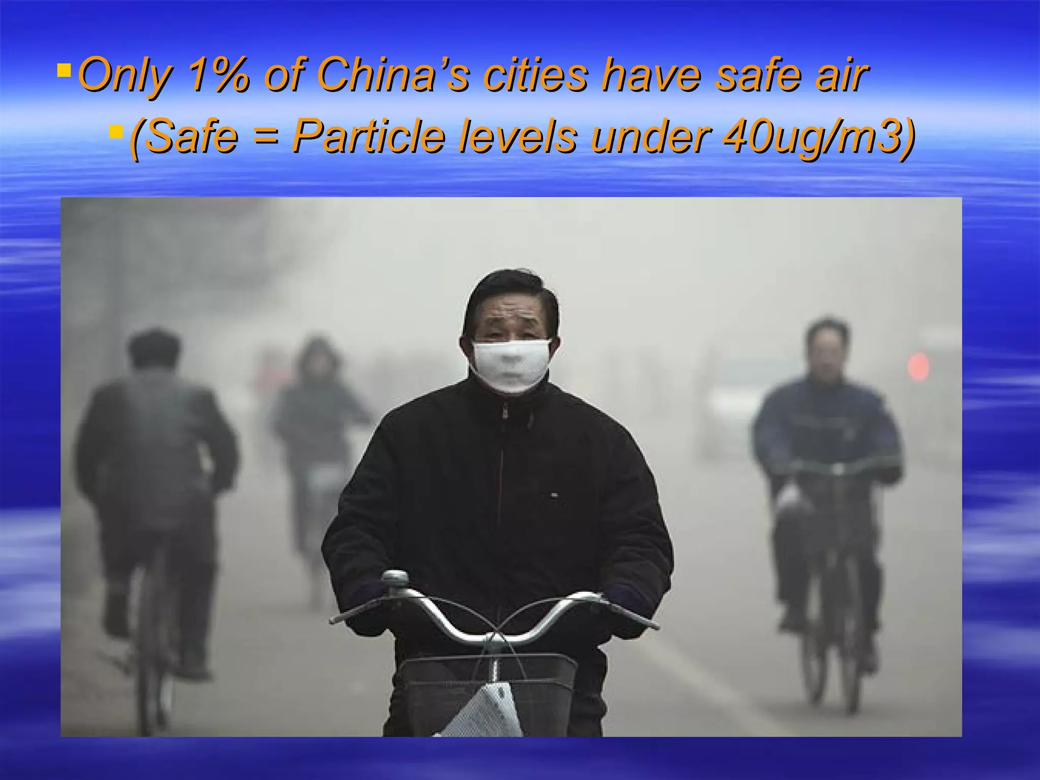 AirPollutionChinaKids | PPT