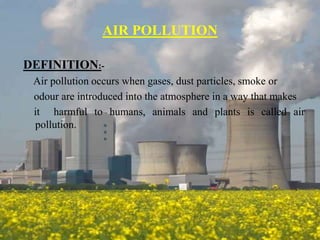 Air polution ppt | PPT