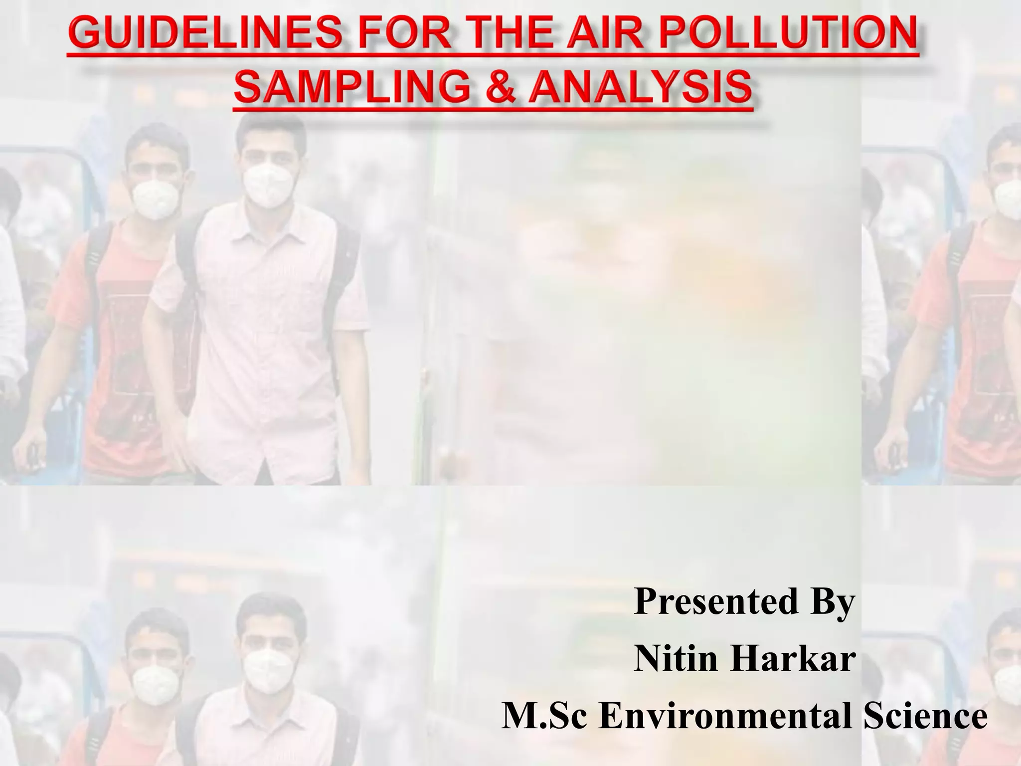 Guidelines For The Air Pollution Sampling & Analysis | PDF