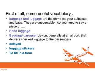 At the Lost Luggage Counter | PPT