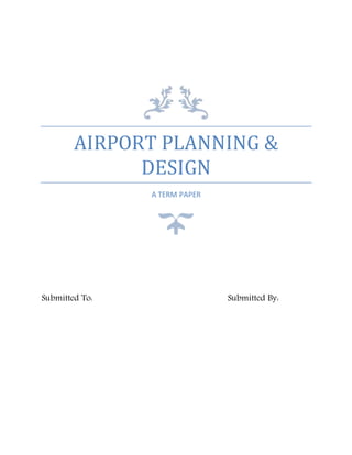 Airport Planning and Design | PDF