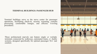 Airport-Layout-Understanding-the-Design-and-Components.pptx