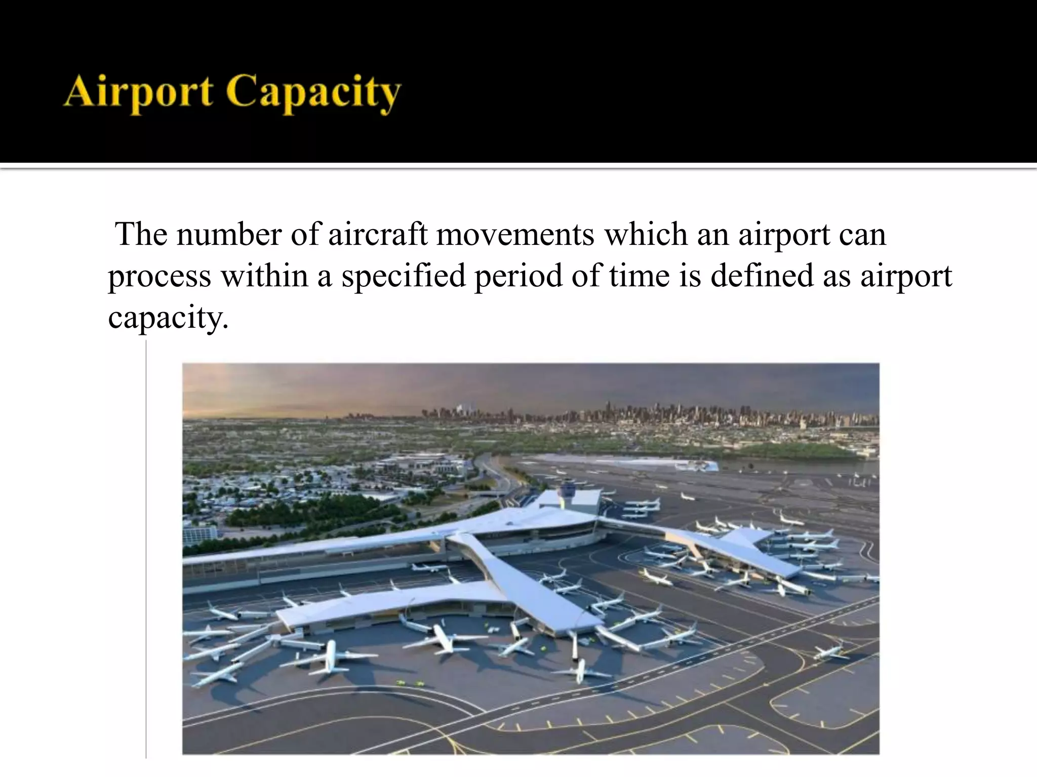Airport capacity and airport marking | PPTX