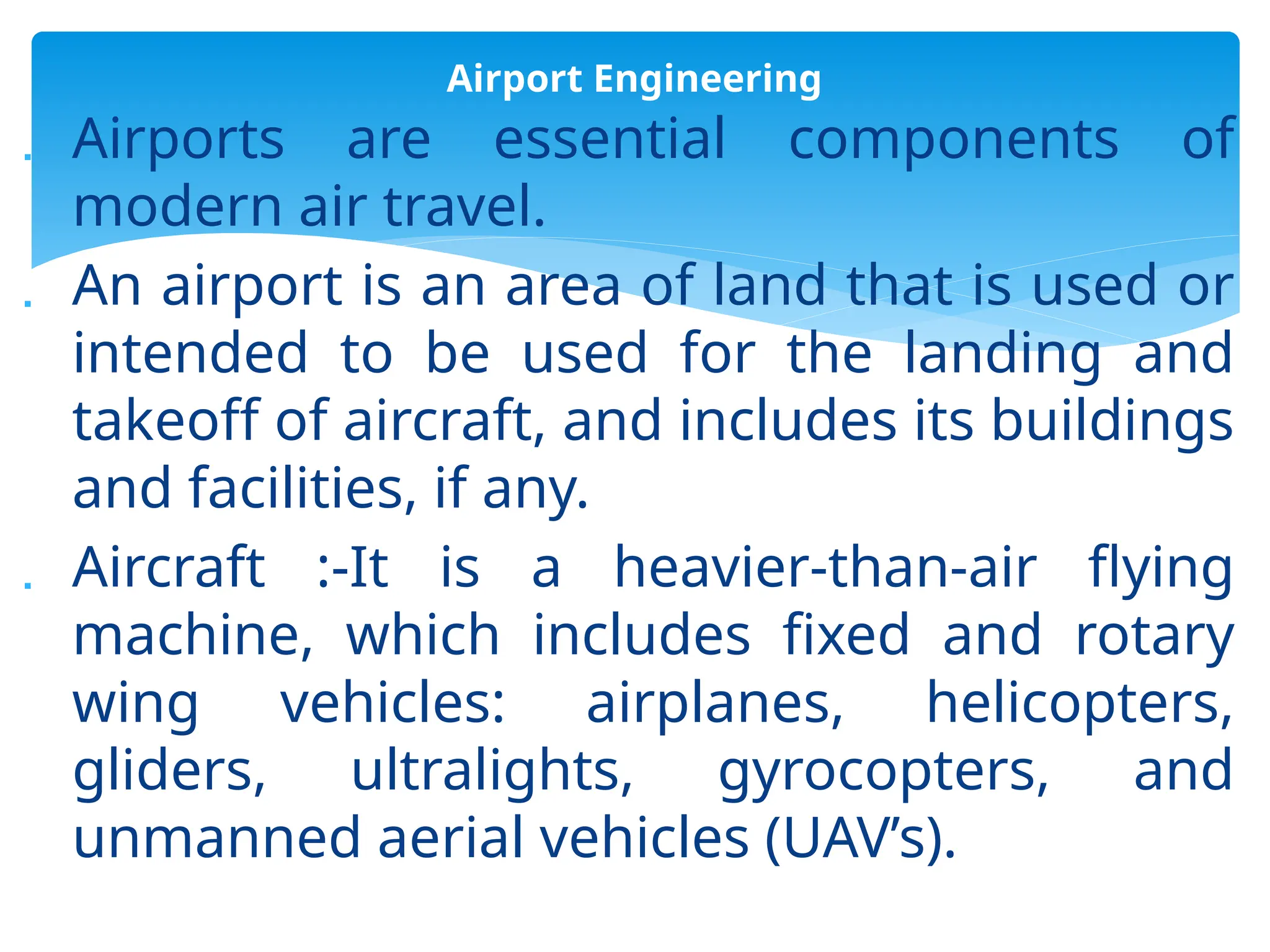Airport Components Part1 ppt.pptx-Site layout,RUNWAY,TAXIWAY,TAXILANE ...