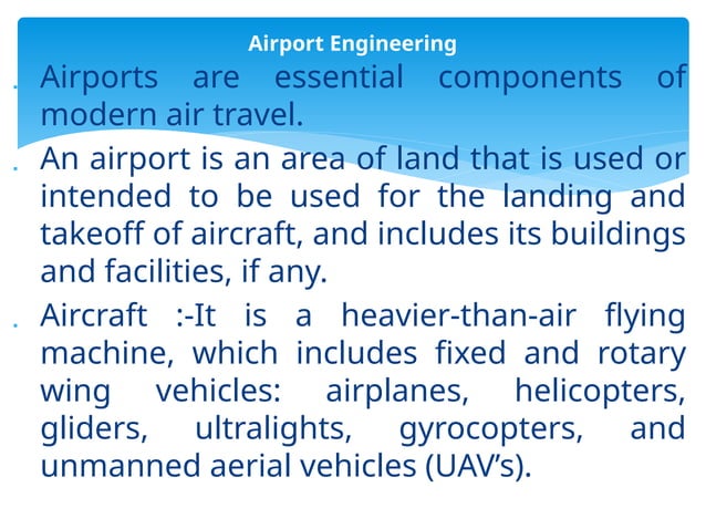 Airport Components Part1 ppt.pptx-Site layout,RUNWAY,TAXIWAY,TAXILANE ...