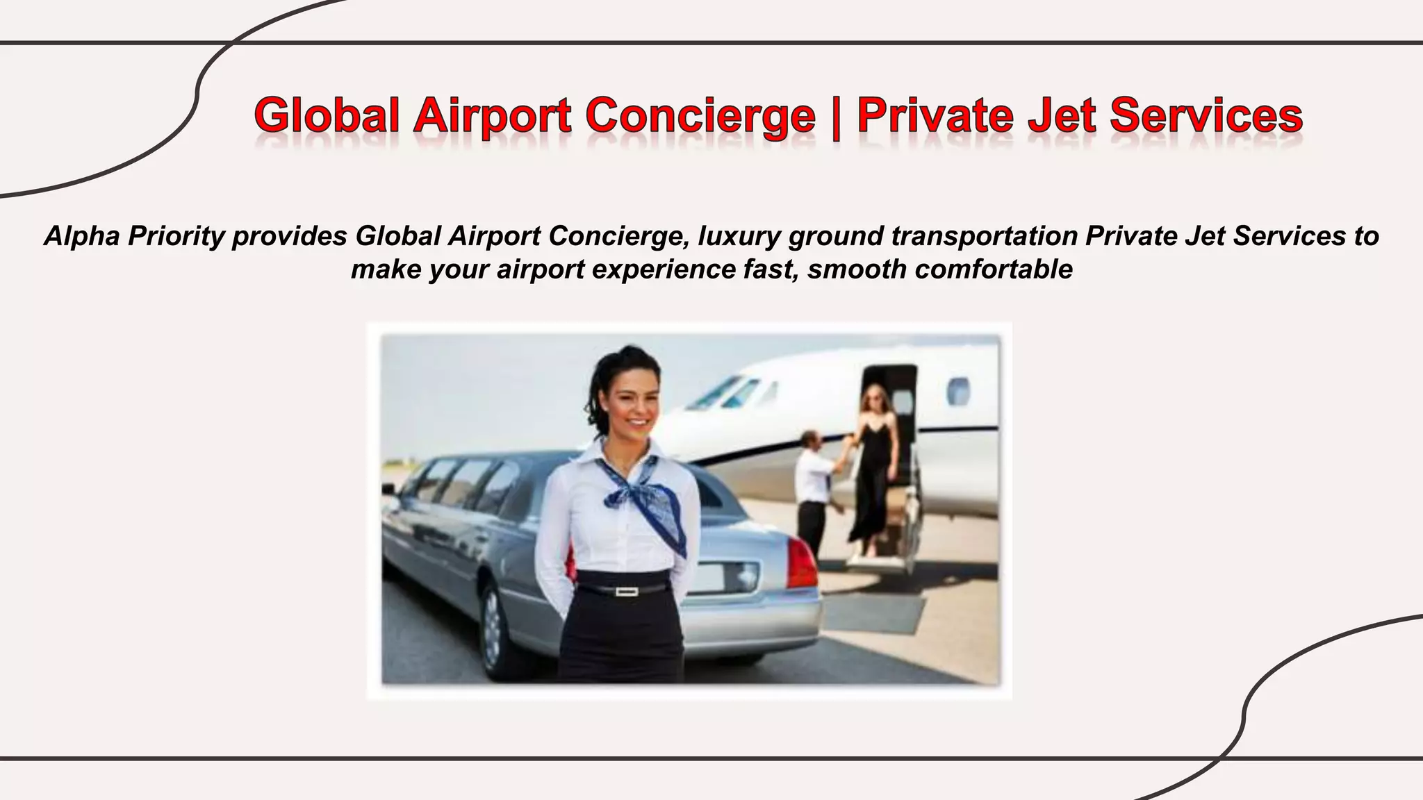 Airport Concierge and Luxury Ground Transportation | PPT