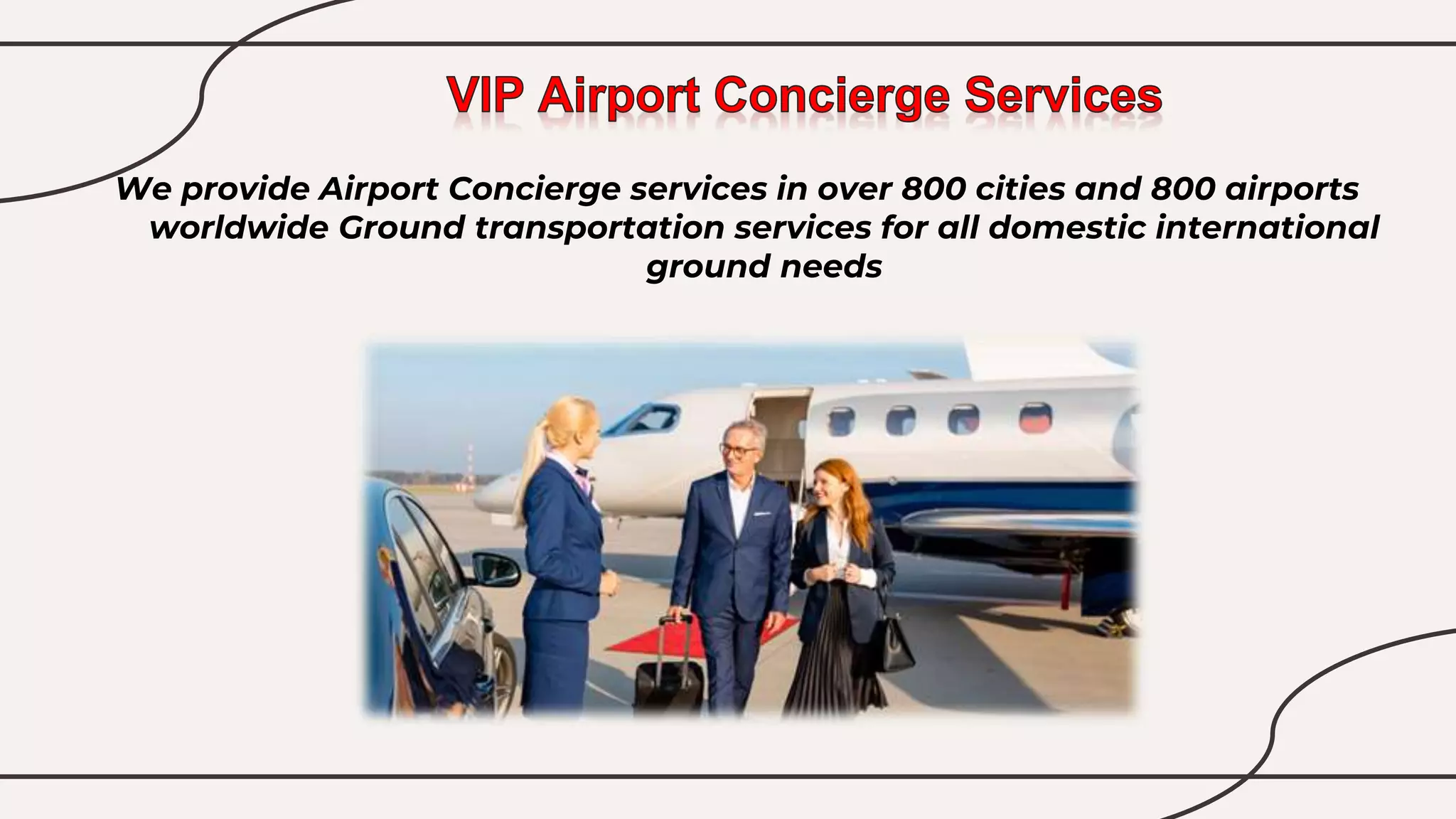 Airport Concierge and Luxury Ground Transportation | PPT