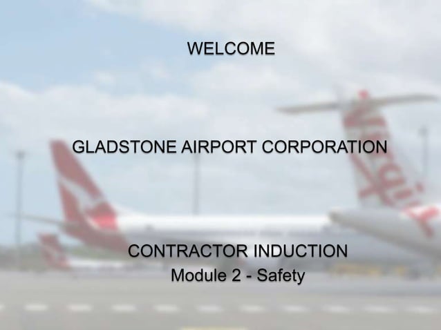 Airport contractor safety induction | PPTX | Air Travel | Travel Type