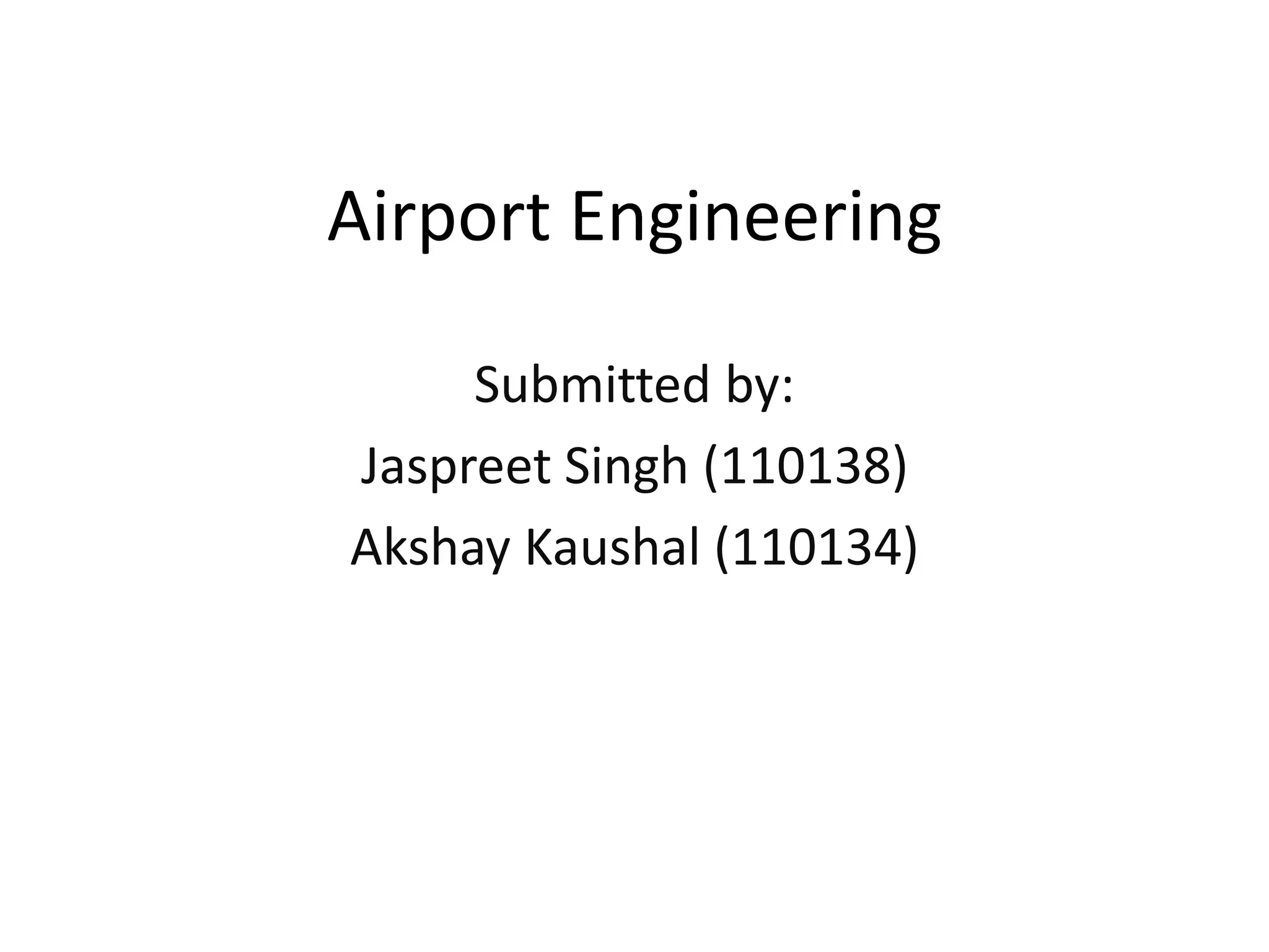 Airport engineering | PPTX