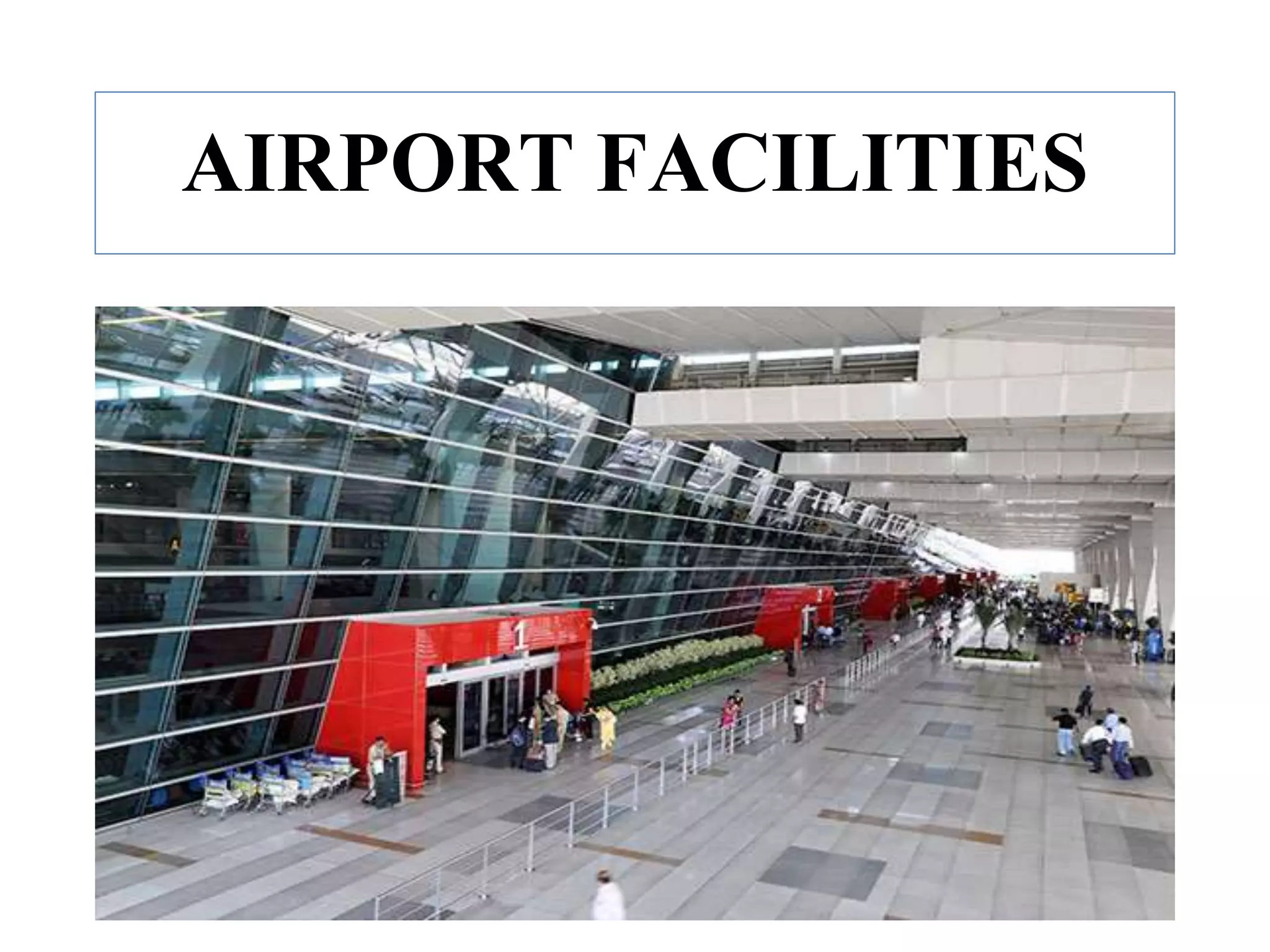 Airport facilities | PPT