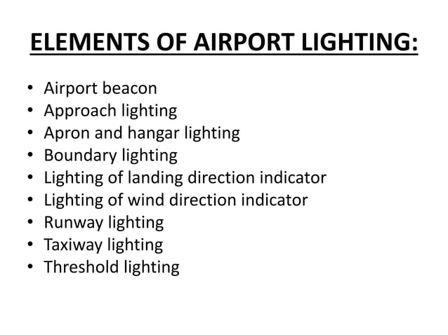 AIRPORT RUNWAY AND GENERAL LIGHTING SYSTEM.pptx