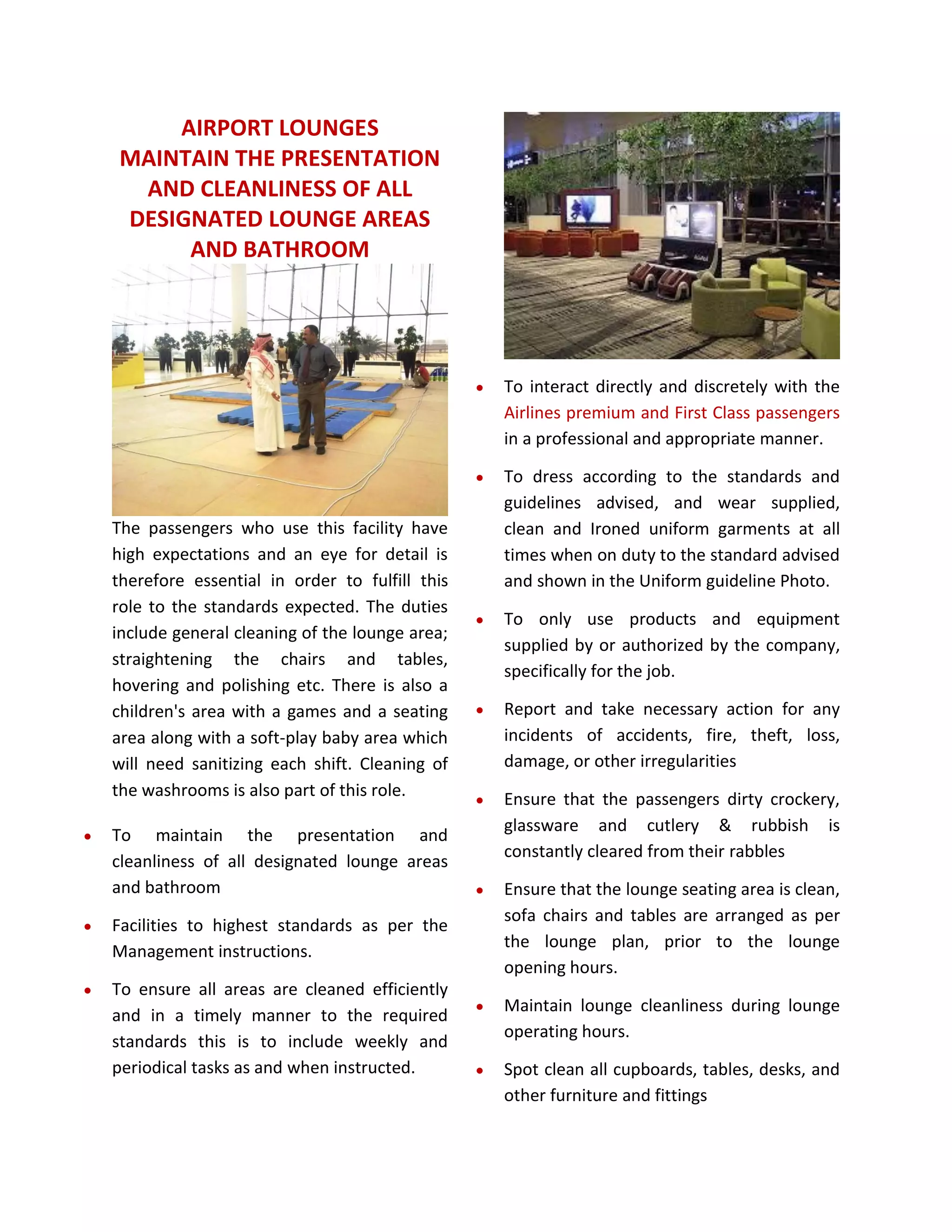 AIRPORT LOUNGES MAINTAIN THE PRESENTATION AND CLEANLINESS OF ALL ...