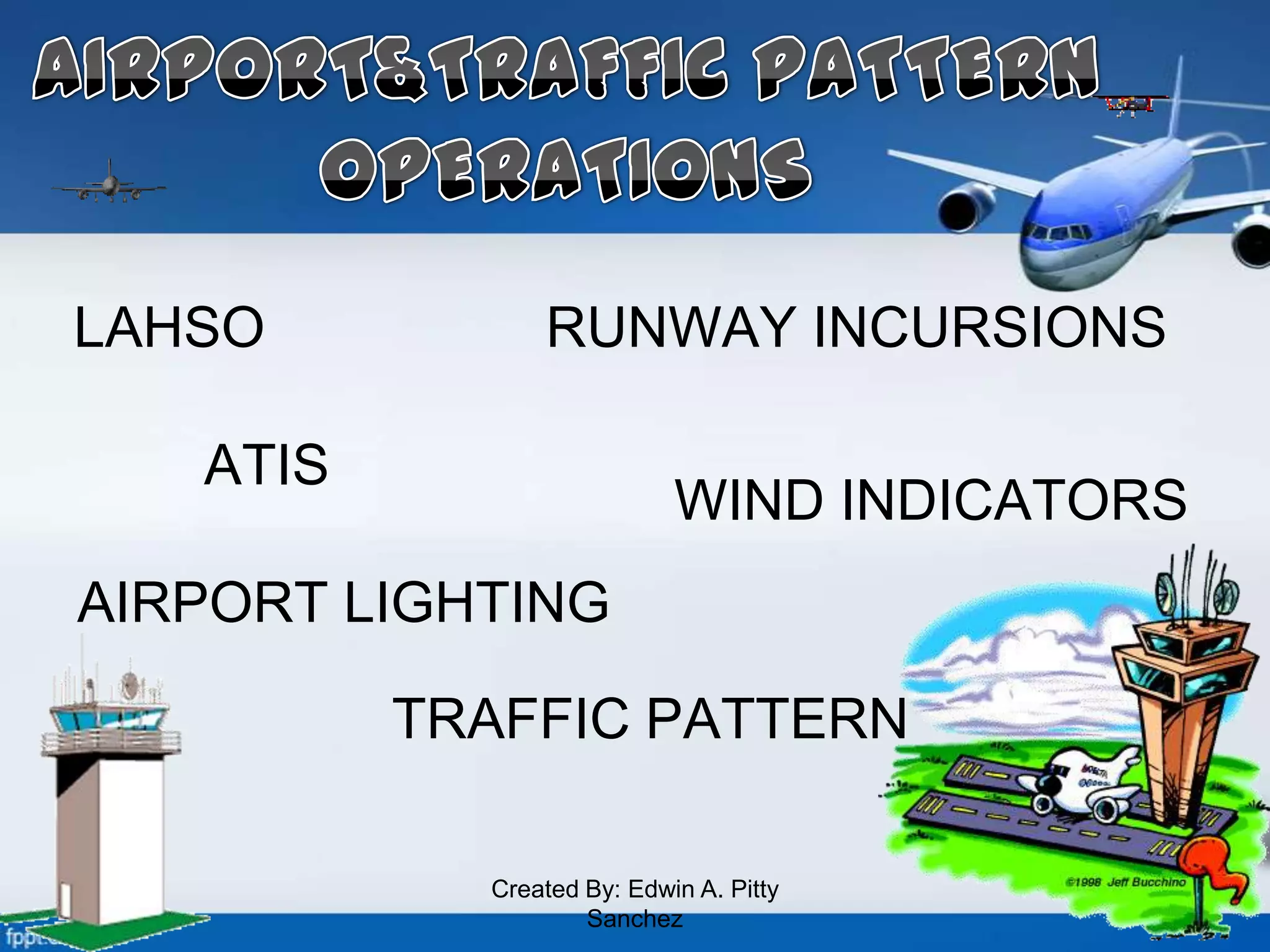 Airport Operations & Traffic Pattern Operations | PPTX