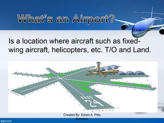 Airport Operations & Traffic Pattern Operations | PPT
