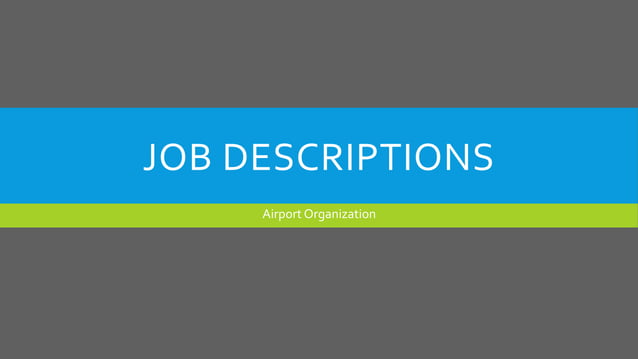 Airport organization chart | PPTX | Aviation Industry | Industries