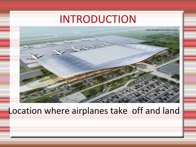 Airports | PPT | Air Travel | Travel Type