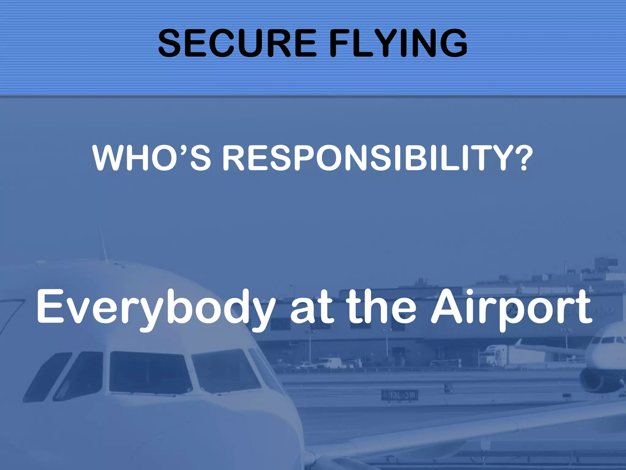Airport security awareness program | PPT