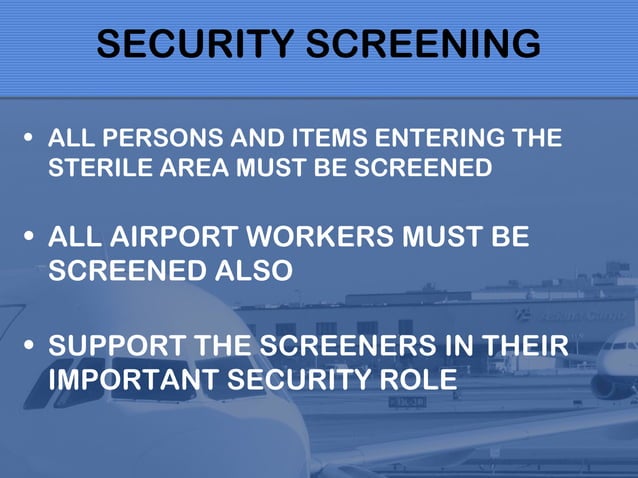 Airport security awareness program | PPT | Air Travel | Travel Type