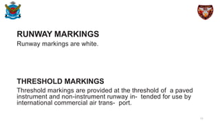 AIRPORT SIGNS, RUNWAY AND TAXIWAY MARKINGS.pptx