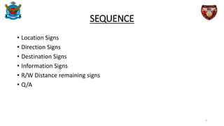 AIRPORT SIGNS, RUNWAY AND TAXIWAY MARKINGS.pptx