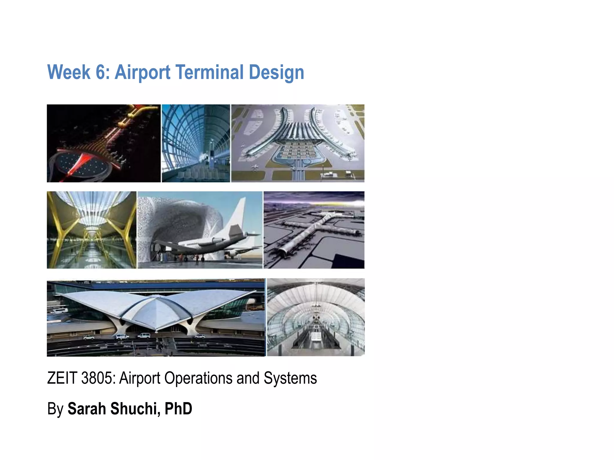 Airport terminal design (lecture note) | PPTX
