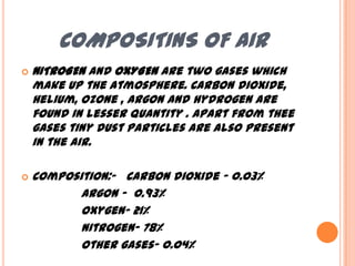 Air ppt | PPTX | Chemistry | Science