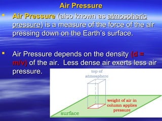 Air Pressure and Moisture | PPT