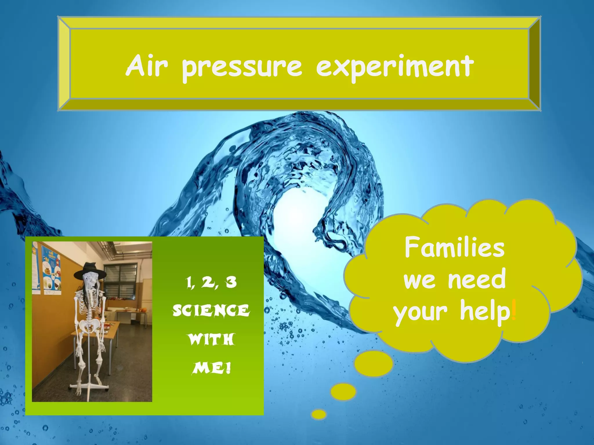 Air pressure experiment | PPT