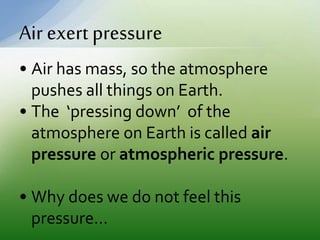 Air Has Pressure