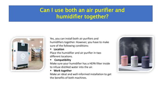 Air Purifier vs. Humidifier- How Are They Different. | PPTX