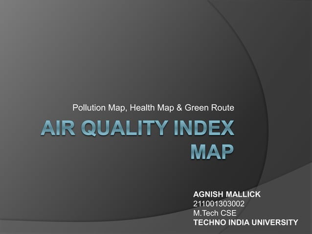 Air Quality Index Map.pptx