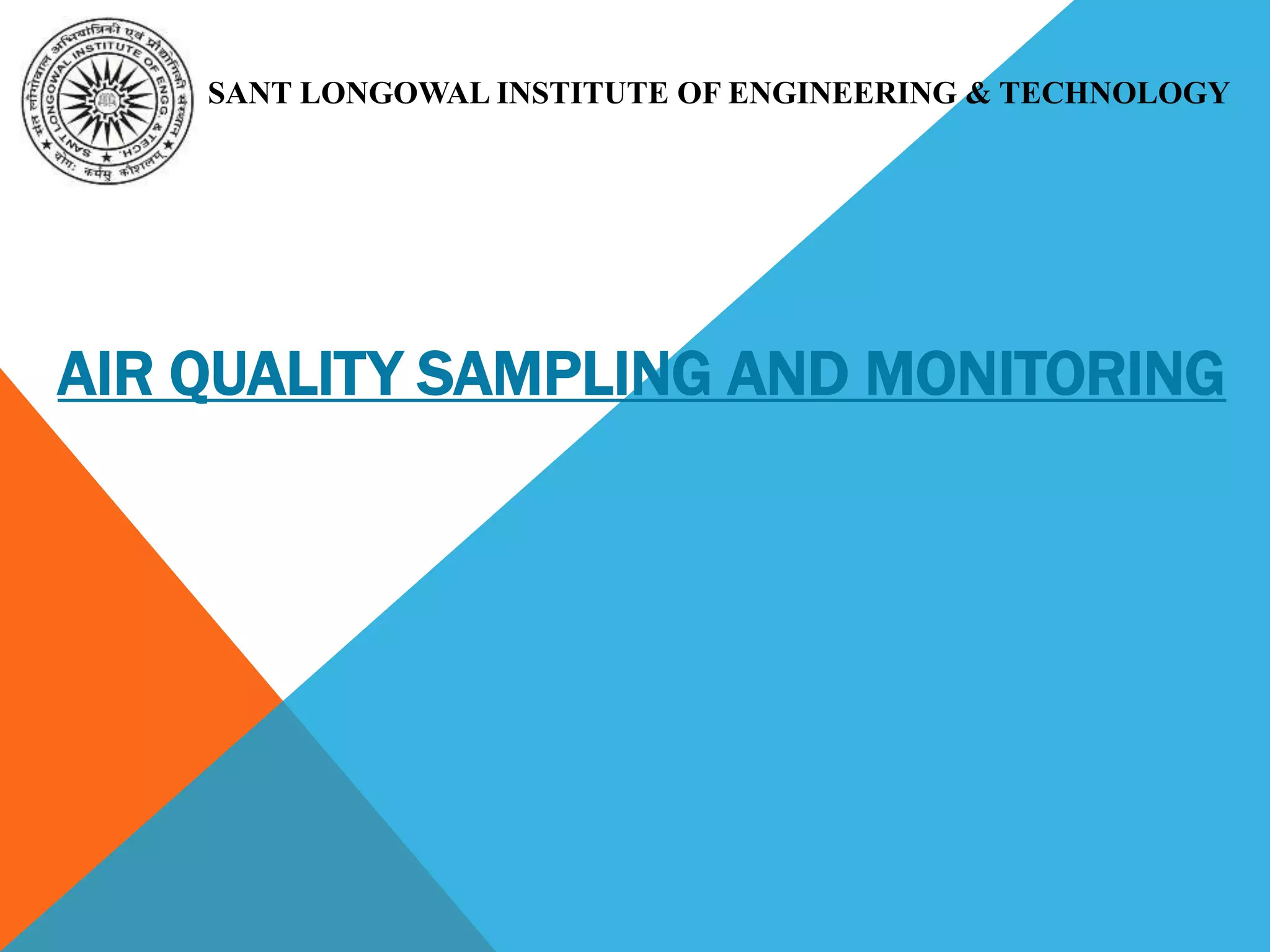 Air quality sampling and monitoring | PPTX