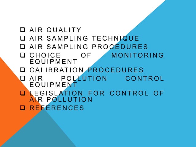 Air quality sampling and monitoring | PPTX | Indoor Environmental ...