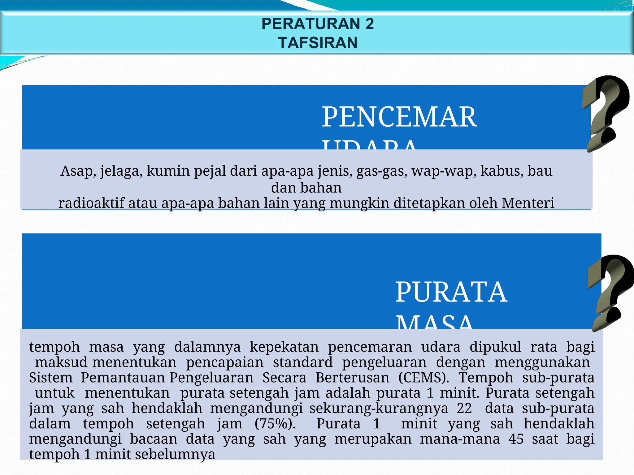 Air Regulation for Emission in Malaysia by Government | PPTX