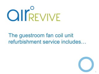 Air revive refurbish recommission fan coil unit | PPT
