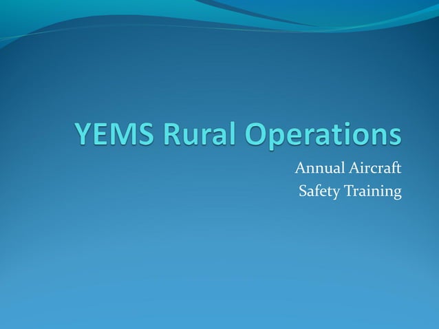 Medevac Safety - Aircraft | PPT