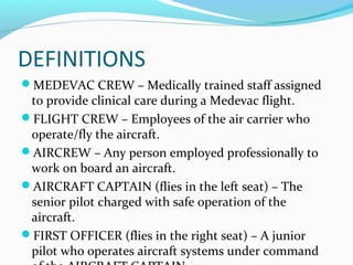 Medevac Safety - Aircraft | PPT