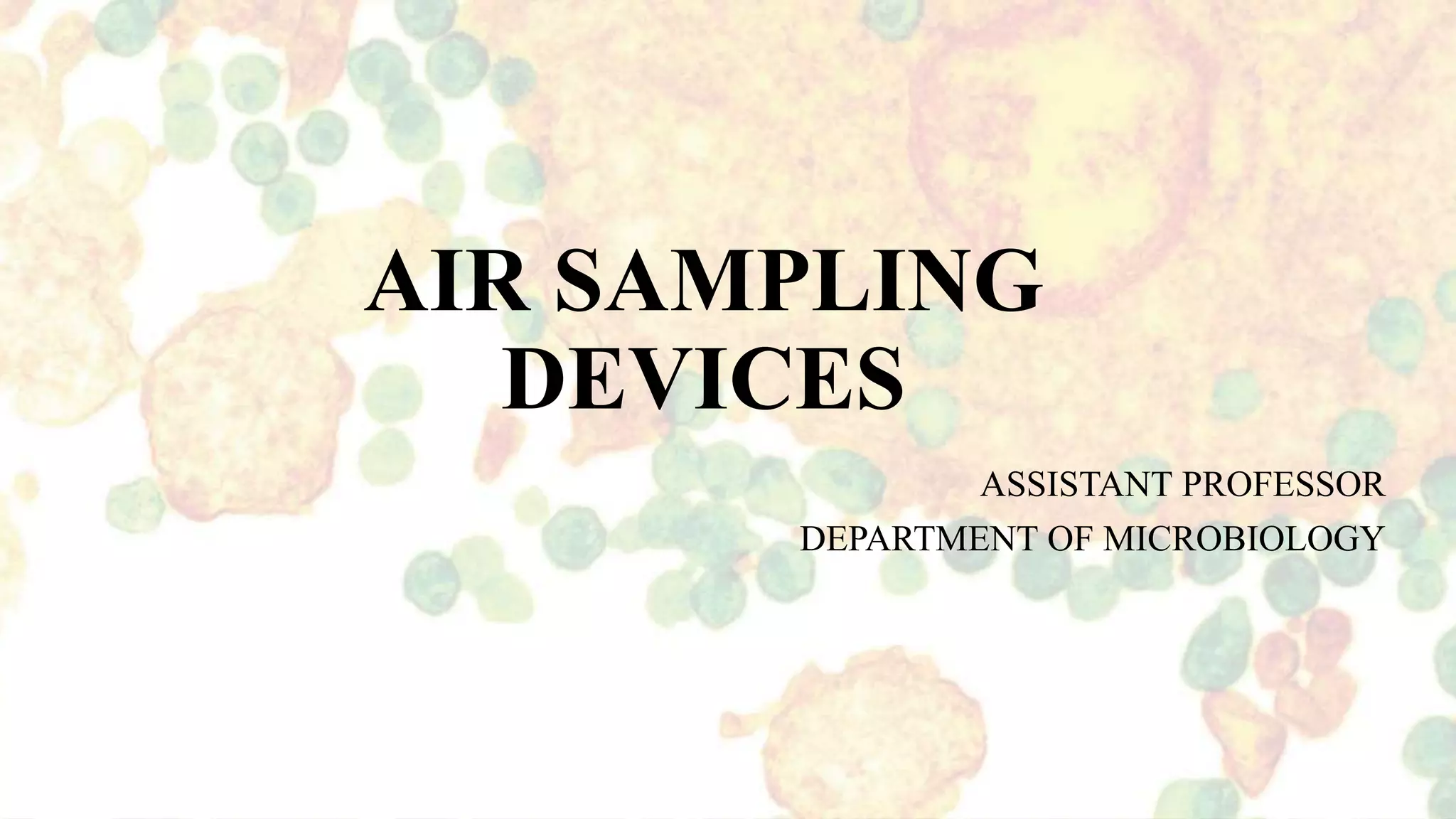 AIR SAMPLING DEVICES.pptx