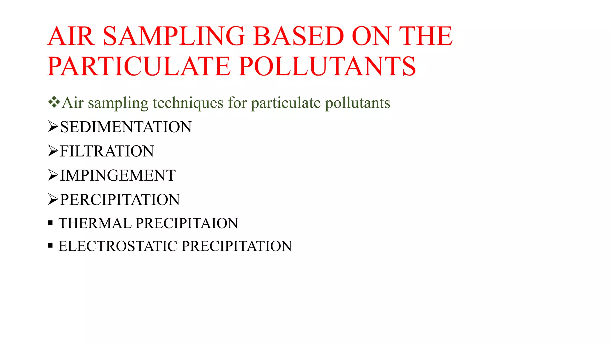 Air sampling methods | PPTX | Indoor Environmental Quality | Home & Garden